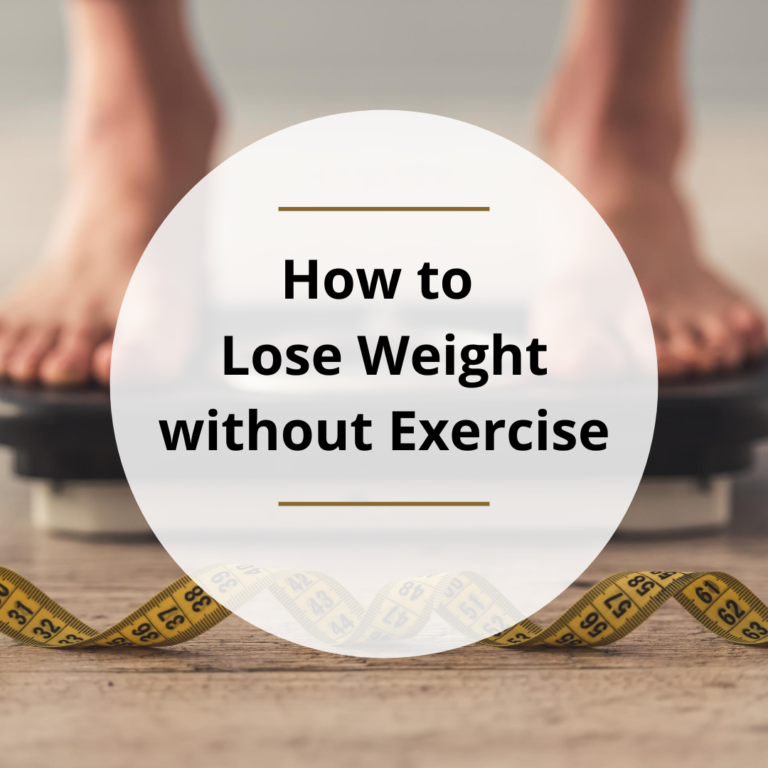 How to Lose Weight without Exercise - Dr Becky Fitness
