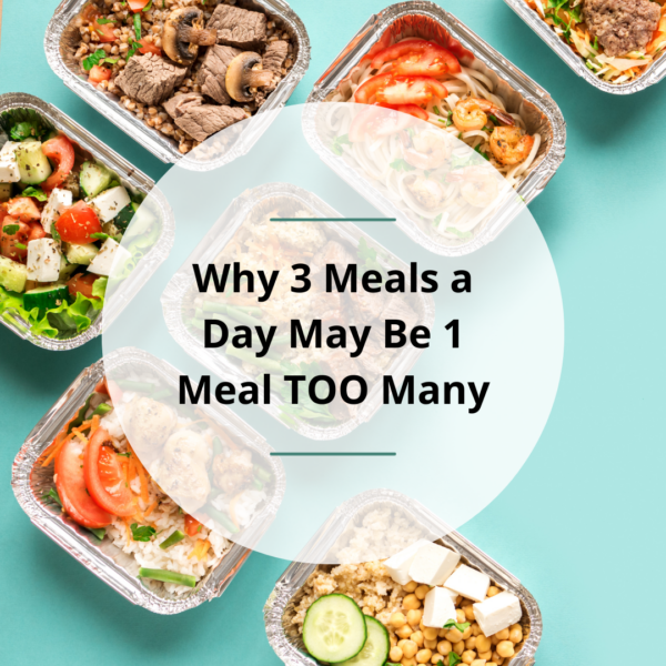 Why 3 Meals a Day May Be 1 Meal TOO Many - Dr Becky Fitness